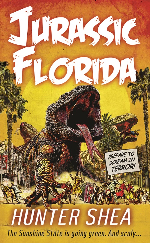 JURASSIC, FLORIDA by Hunter Shea – Review – Books, Bones & Buffy