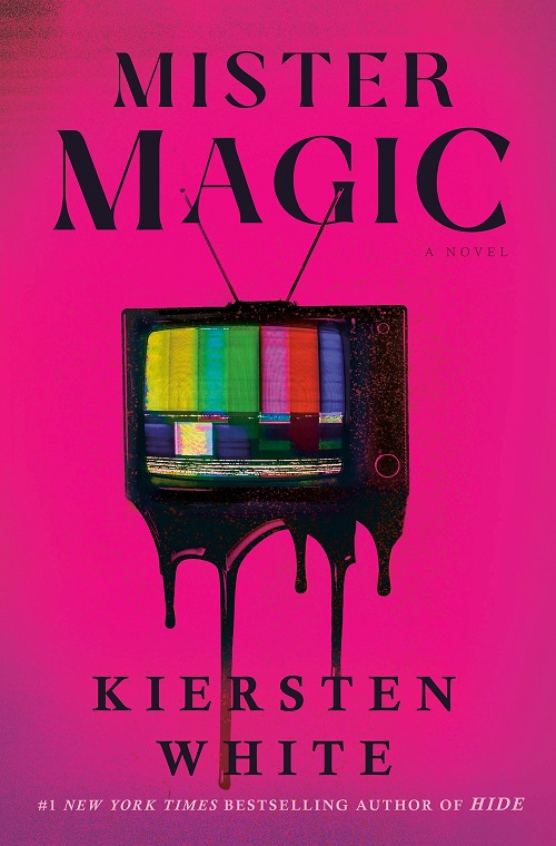 MISTER MAGIC by Kiersten White – Review – Books, Bones & Buffy